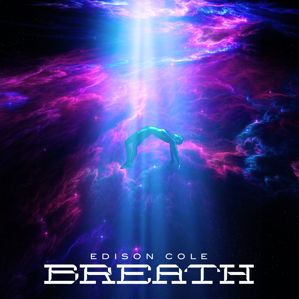Edison Cole Delivers Electrifying Bass Heavy Tune "Breathe" via Eon Music